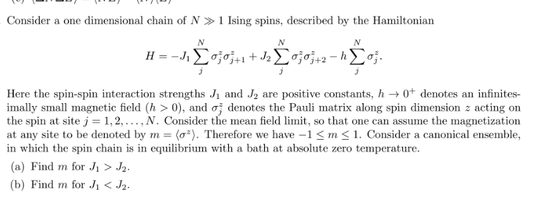 Consider a one dimensional chain of N > 1 Ising | Chegg.com