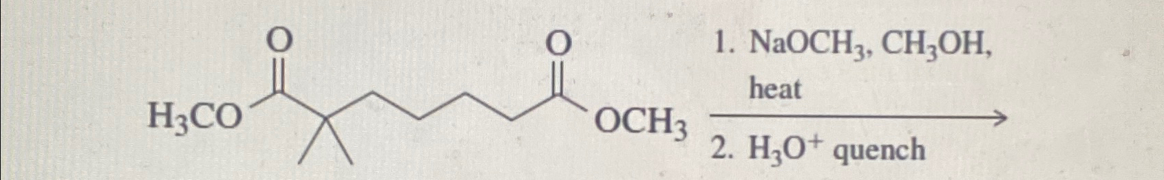Solved NaOCH3,CH3OH, ﻿heatH3O+quench | Chegg.com