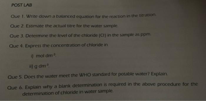 Solved POST LAB Que 1. Write down a balanced equation for | Chegg.com