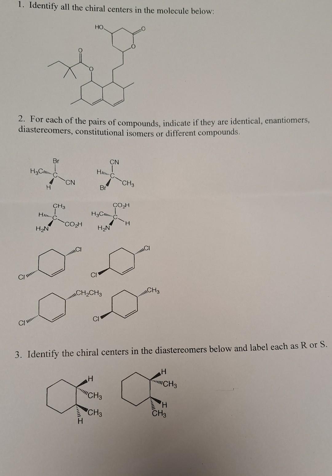 1. Identify all the chiral centers in the molecule | Chegg.com