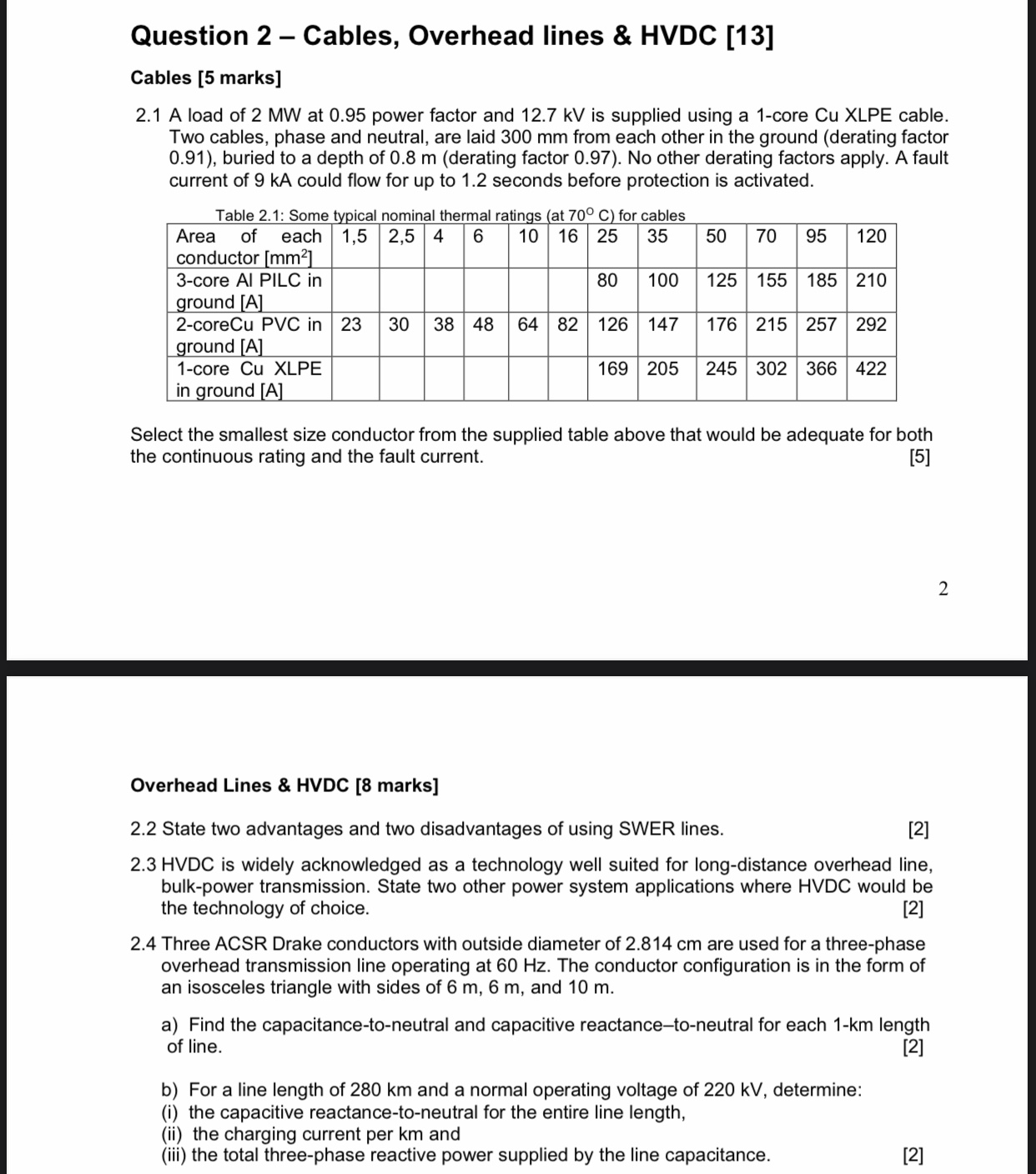 Solved Question 2 - ﻿Cables, Overhead lines & HVDC | Chegg.com