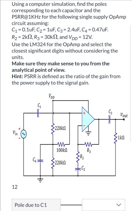 Using a computer simulation, find the poles | Chegg.com