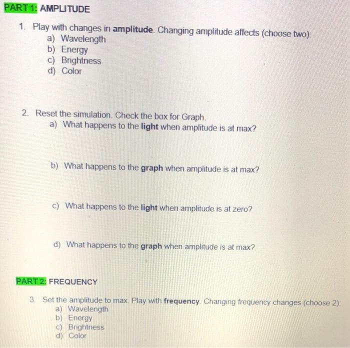 Solved PART 1 AMPLITUDE 1. Play with changes in amplitude. | Chegg.com