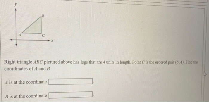 Solved Right triangle ABC pictured above has legs that are 4 | Chegg.com
