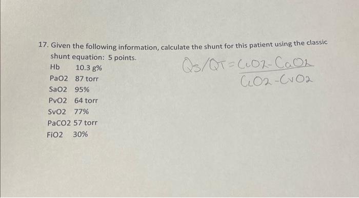 Solved 17. Given the following information, calculate the | Chegg.com