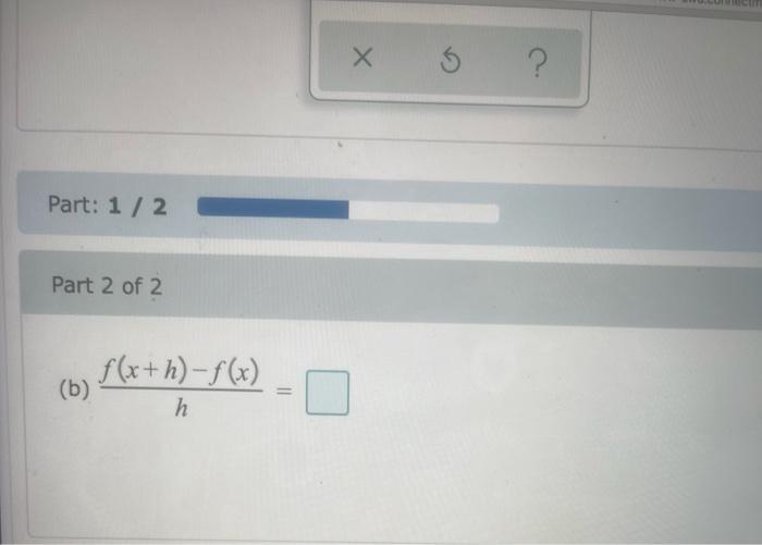 Solved Given f(x)=x2−2x (a) Find f(x+h) and simplify. (b) | Chegg.com
