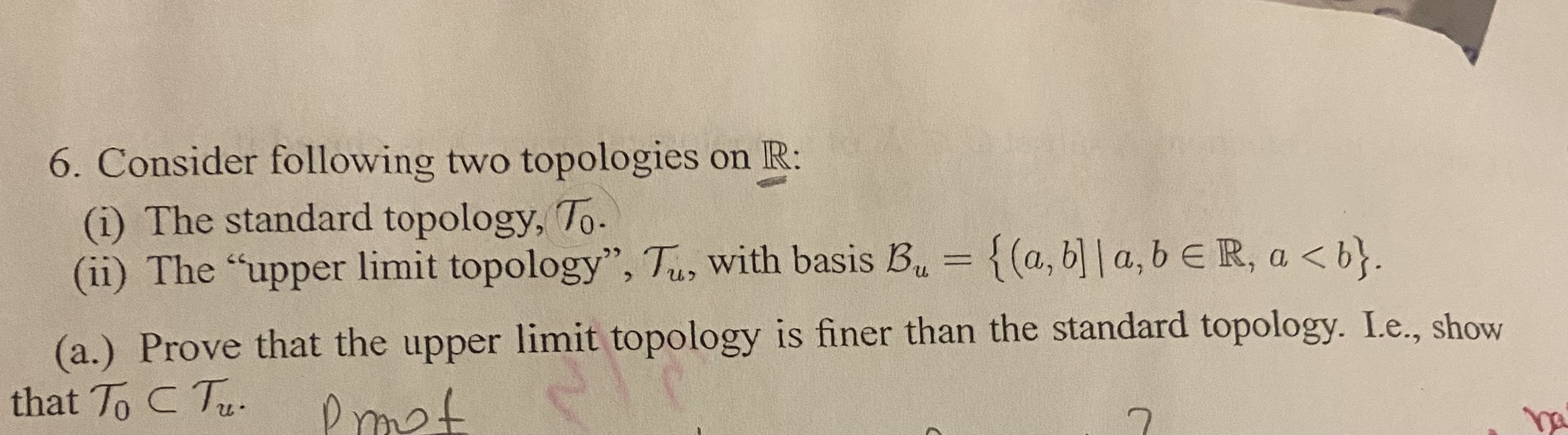 Solved Consider following two topologies on R :(i) The | Chegg.com Solved Consider following two topologies on R :(i) The | Chegg.com