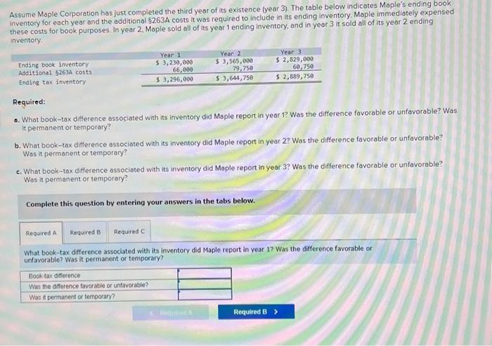 Solved Assume Maple Corporation has just completed the third | Chegg.com Solved Assume Maple Corporation has just completed the third | Chegg.com