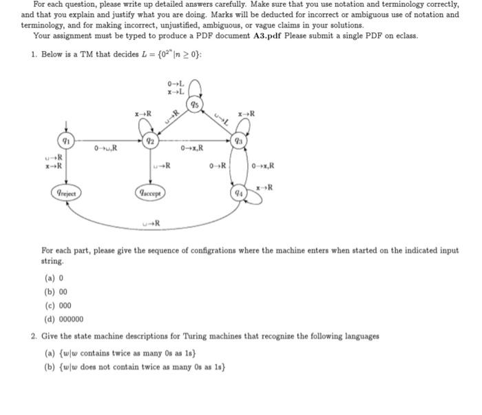 Solved For each question, please write up detailed answers | Chegg.com
