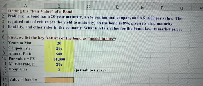 Solved H A B E F 1 Finding the "Fair Value" of a Bond 2 | Chegg.com