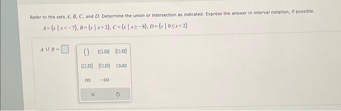 Solved Refer to the sets A, B, C, and D. Determine the union | Chegg.com