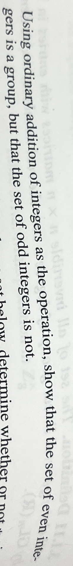 Solved Using ordinary addition of integers as the operation, | Chegg.com
