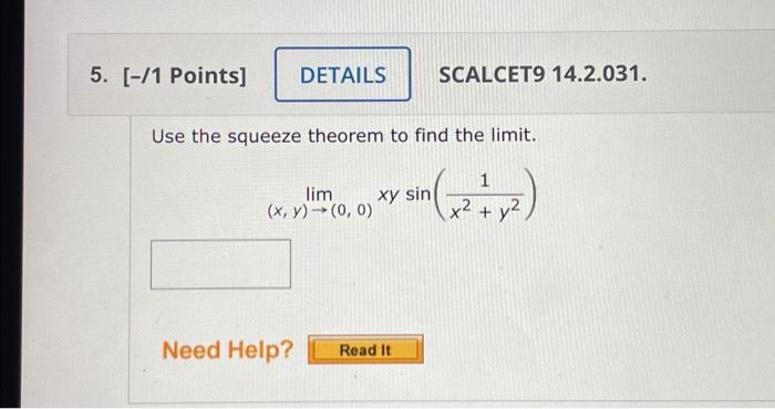 Solved Use The Squeeze Theorem To Find The Limit