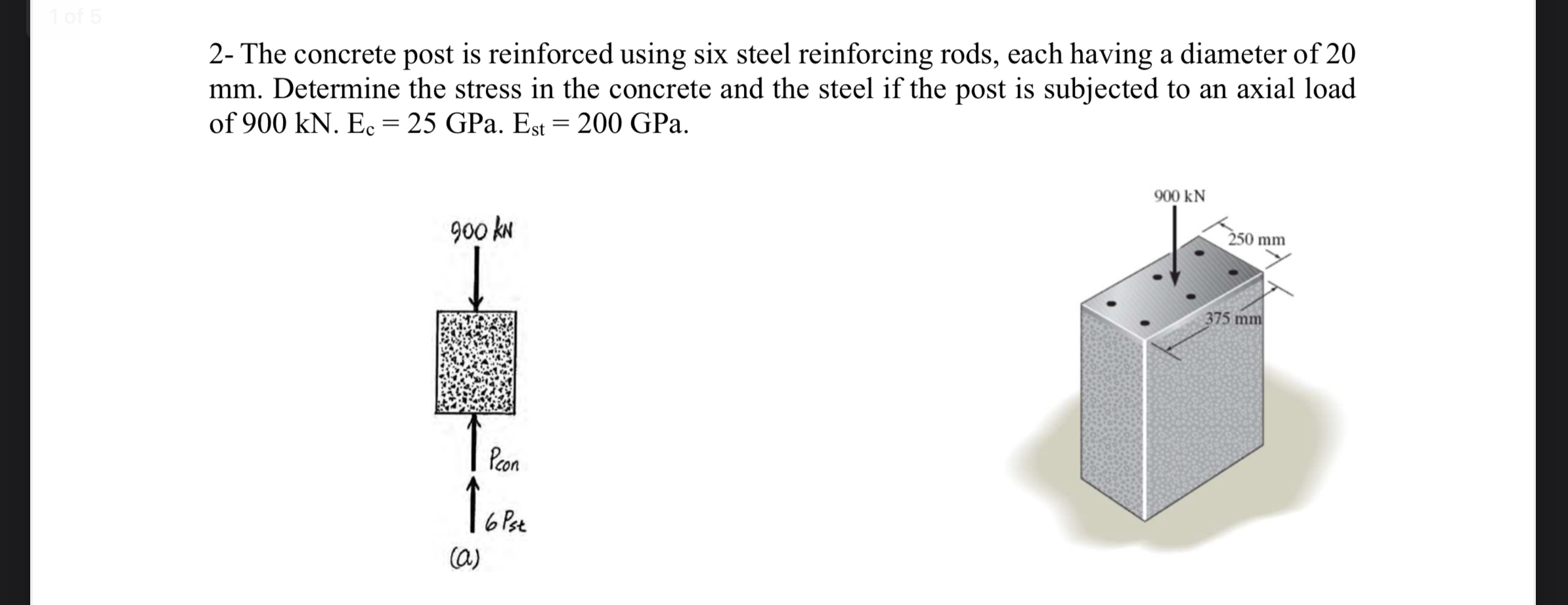 Solved 2- ﻿The concrete post is reinforced using six steel | Chegg.com