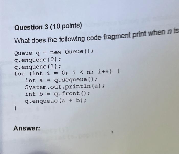 Solved Question 3 (10 points) What does the following code | Chegg.com