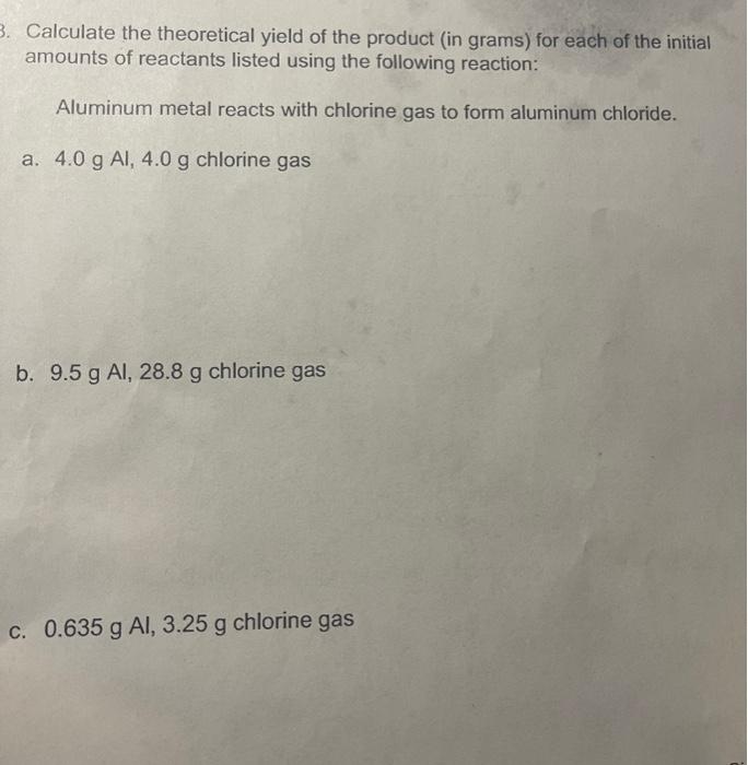 Solved 2. Calculate the theoretical yield of the product (in | Chegg.com