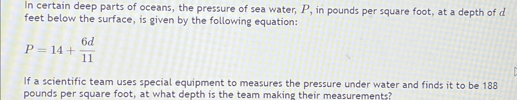 Solved In certain deep parts of oceans, the pressure of sea | Chegg.com