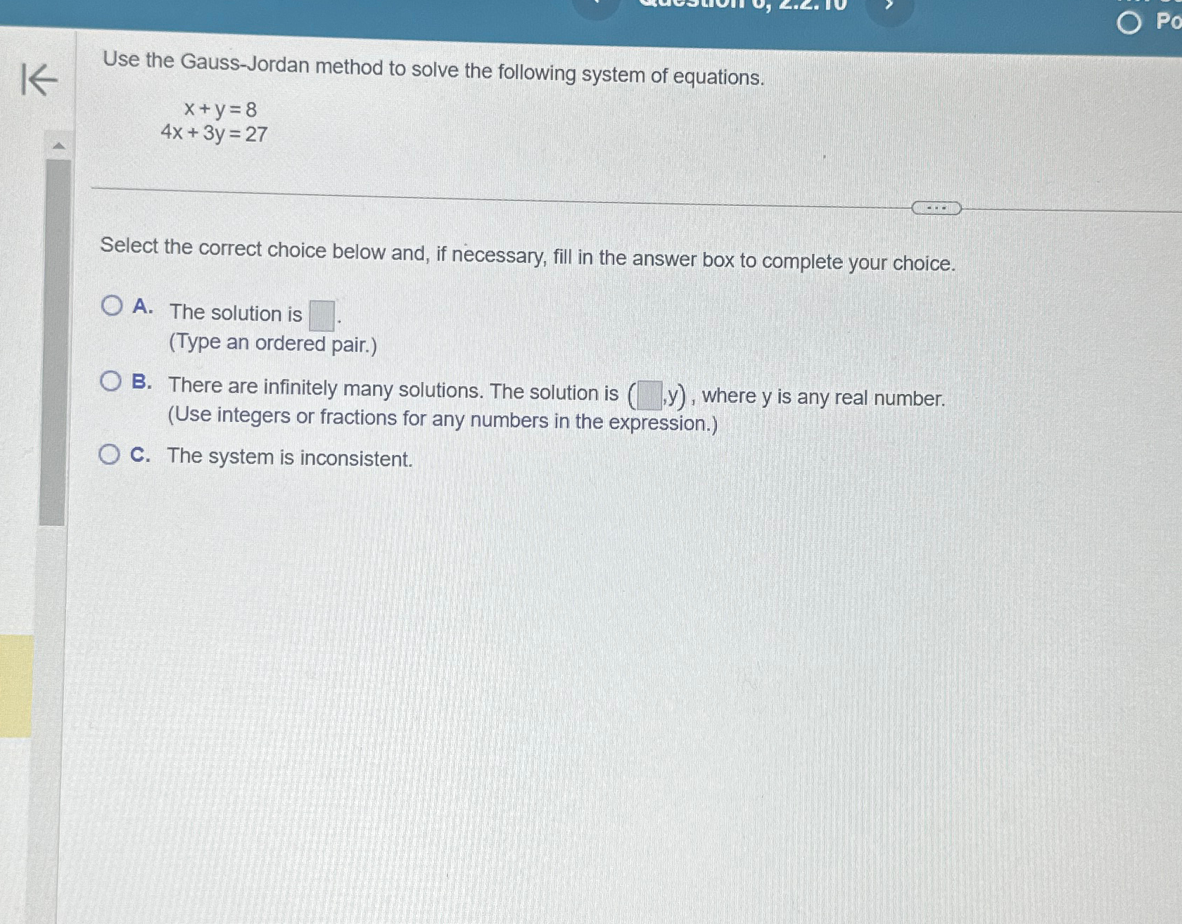 Solved Use the Gauss-Jordan method to solve the following | Chegg.com