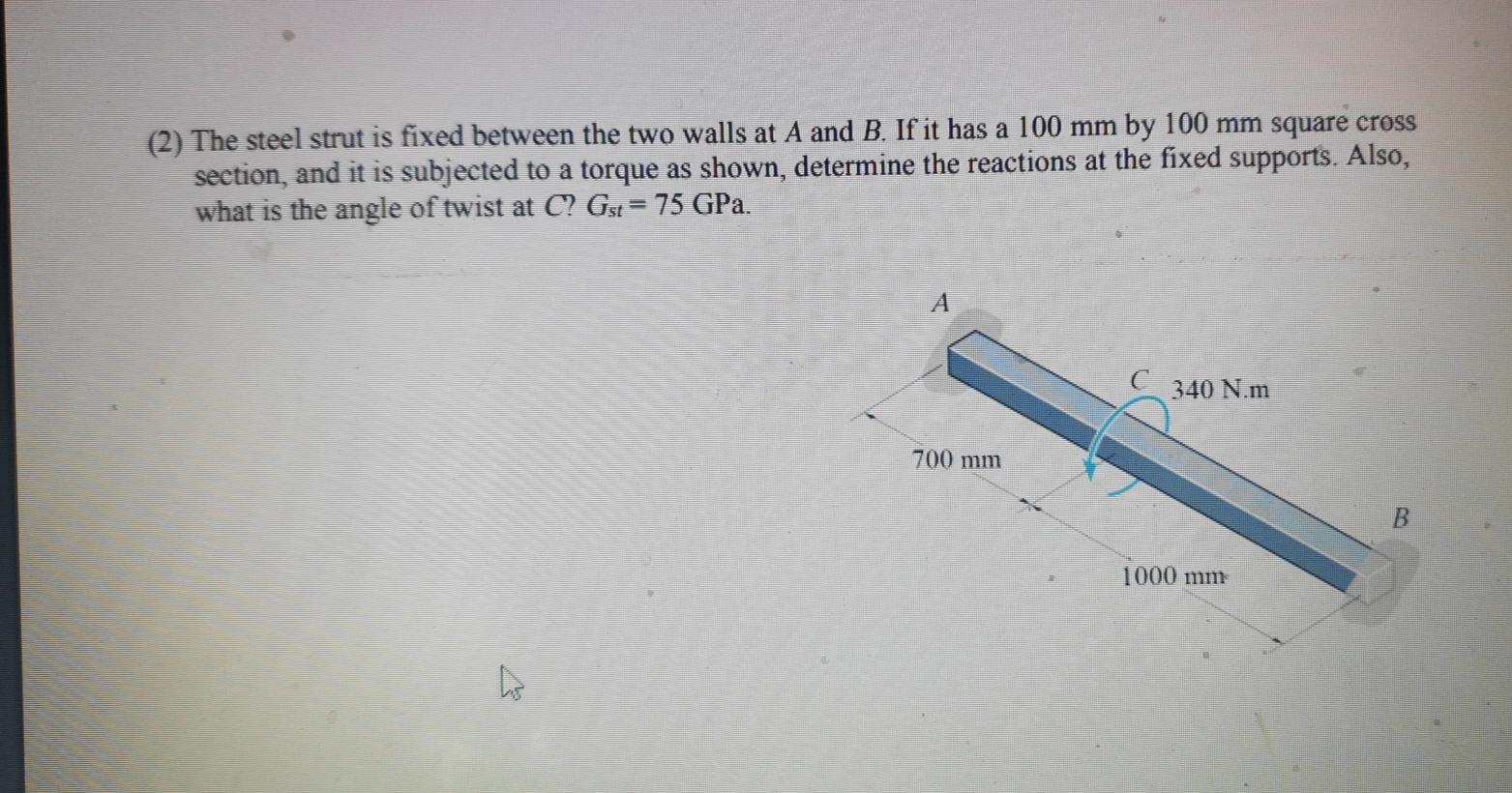 Solved (2) The steel strut is fixed between the two walls at | Chegg.com