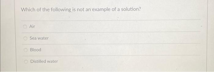 Solved Which of the following is not a property of a | Chegg.com