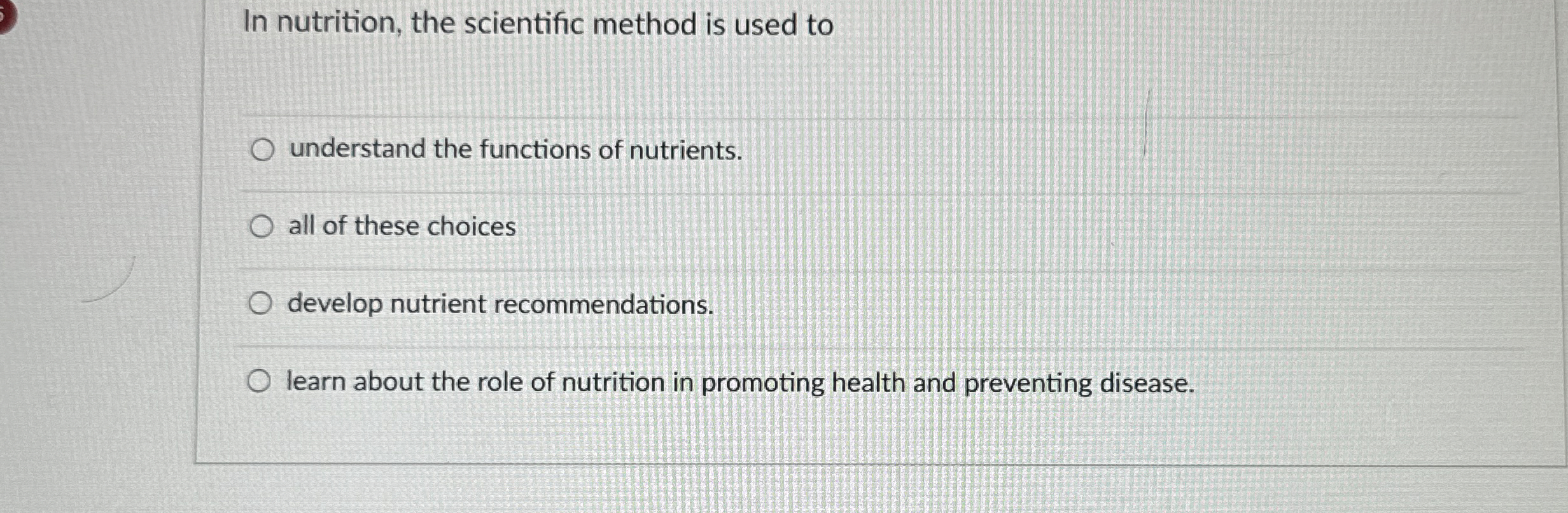 Solved In nutrition, the scientific method is used | Chegg.com