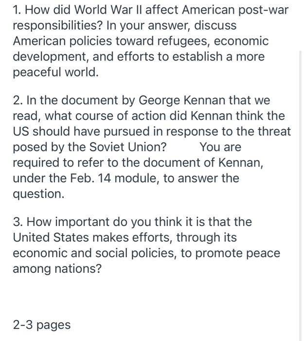 Solved 1. How did World War II affect American post-war | Chegg.com