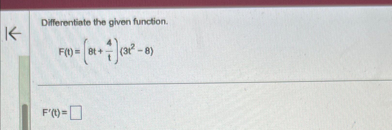 Solved Differentiate the given | Chegg.com