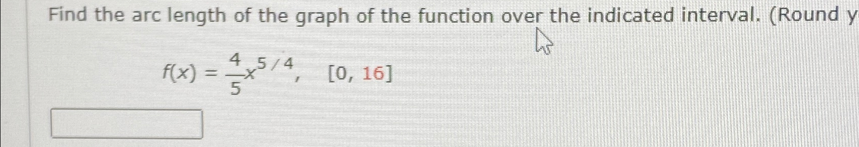 Solved Find the arc length of the graph of the function over | Chegg.com