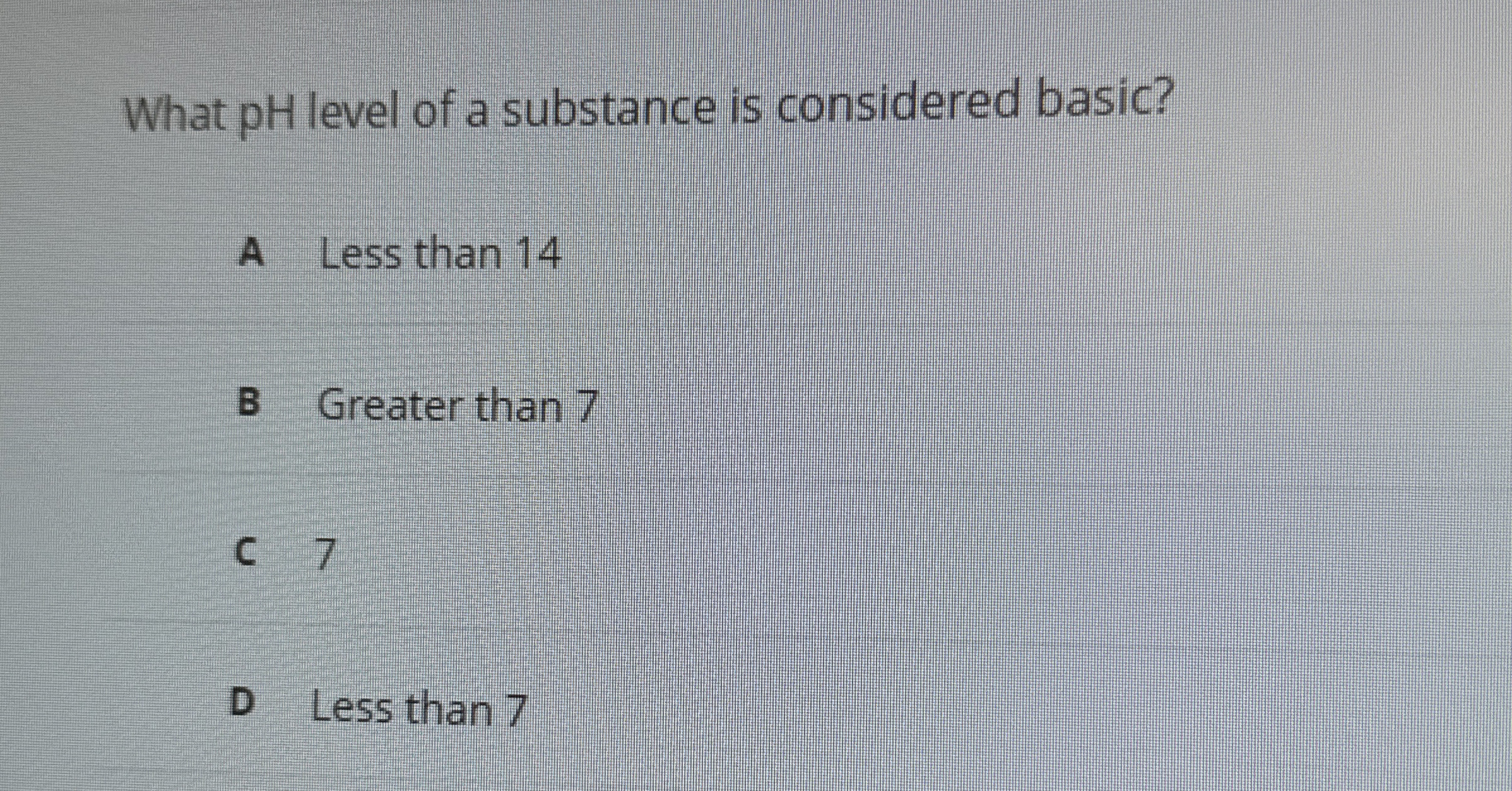 Solved What pH level of a substance is considered basic?A | Chegg.com