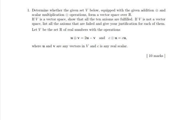 Solved Determine whether the given set V ﻿below, equipped | Chegg.com
