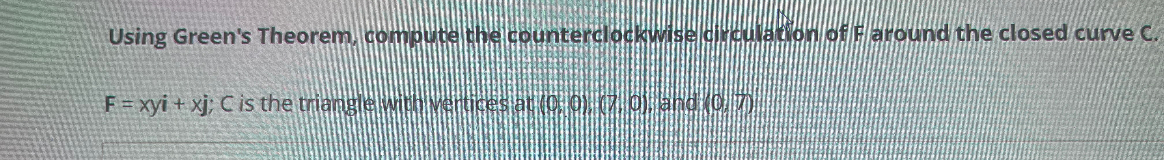 Using Green's Theorem, compute the counterclockwise | Chegg.com
