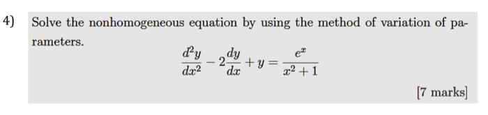 Solved Solve the nonhomogeneous equation by using the method | Chegg.com