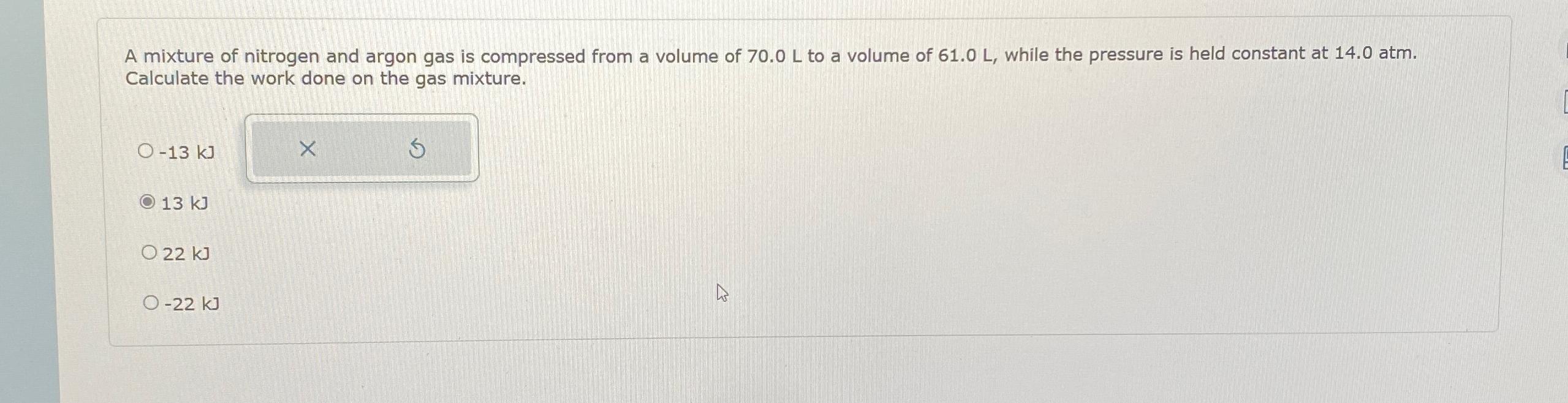 Solved A mixture of nitrogen and argon gas is compressed | Chegg.com