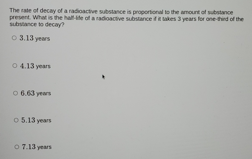 Solved The rate of decay of a radioactive substance is | Chegg.com