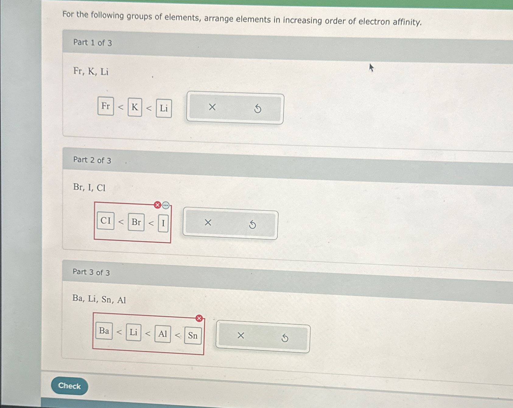 Solved For the following groups of elements, arrange | Chegg.com