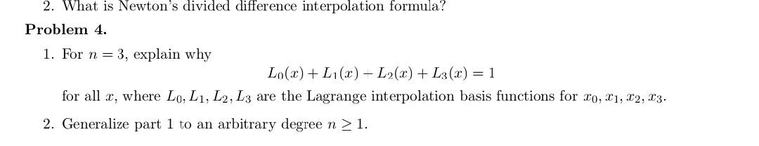 Solved 2. What is Newton's divided difference interpolation | Chegg.com