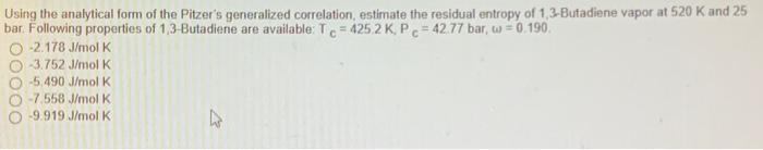 Solved Using the analytical form of the Pitzer's generalized | Chegg.com