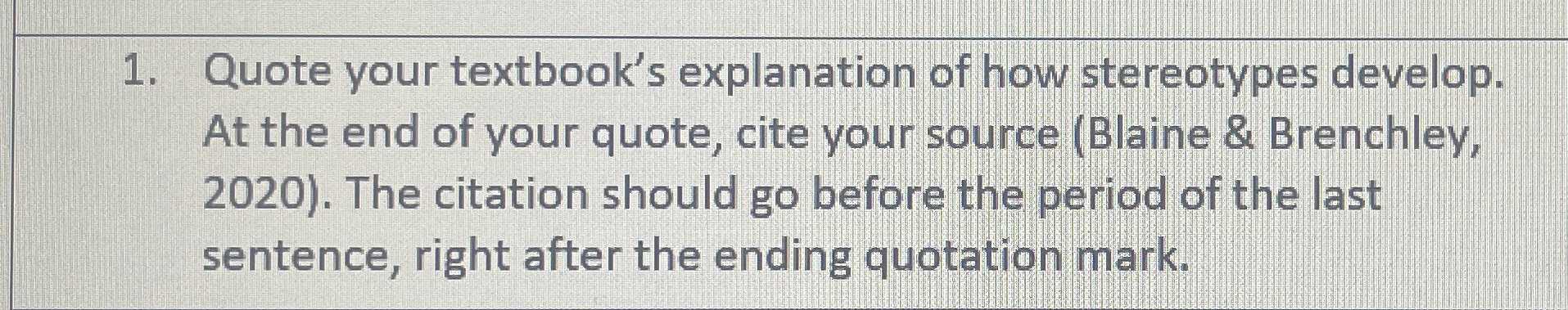 Solved Quote your textbook's explanation of how stereotypes | Chegg.com