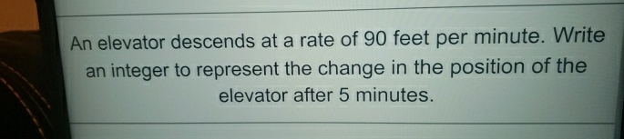 Solved An elevator descends at a rate of 90 ﻿feet per | Chegg.com