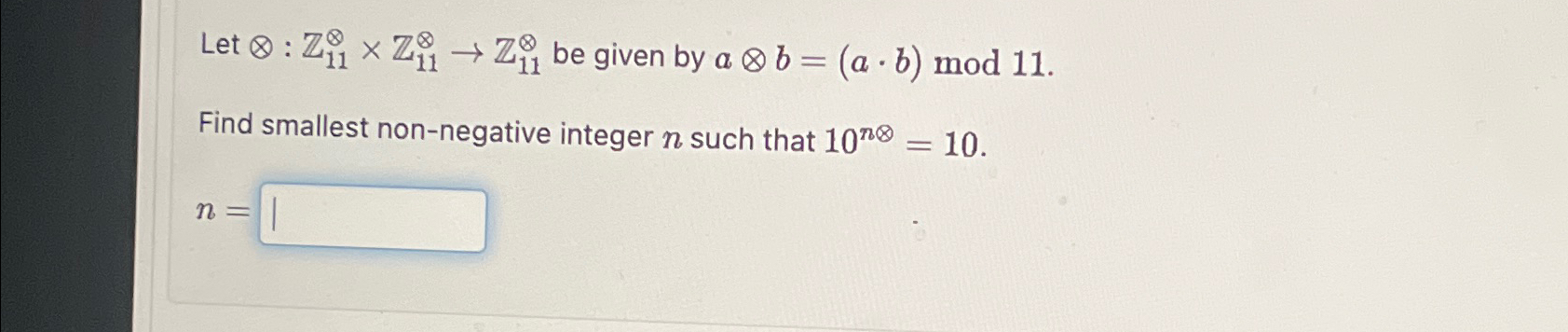 Solved Let ox:Z11ox×Z11ox→Z11ox ﻿be given by | Chegg.com