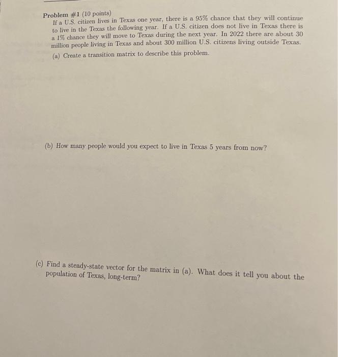 Solved Problem \#1 (10 points) If a U.S. citizen lives in | Chegg.com