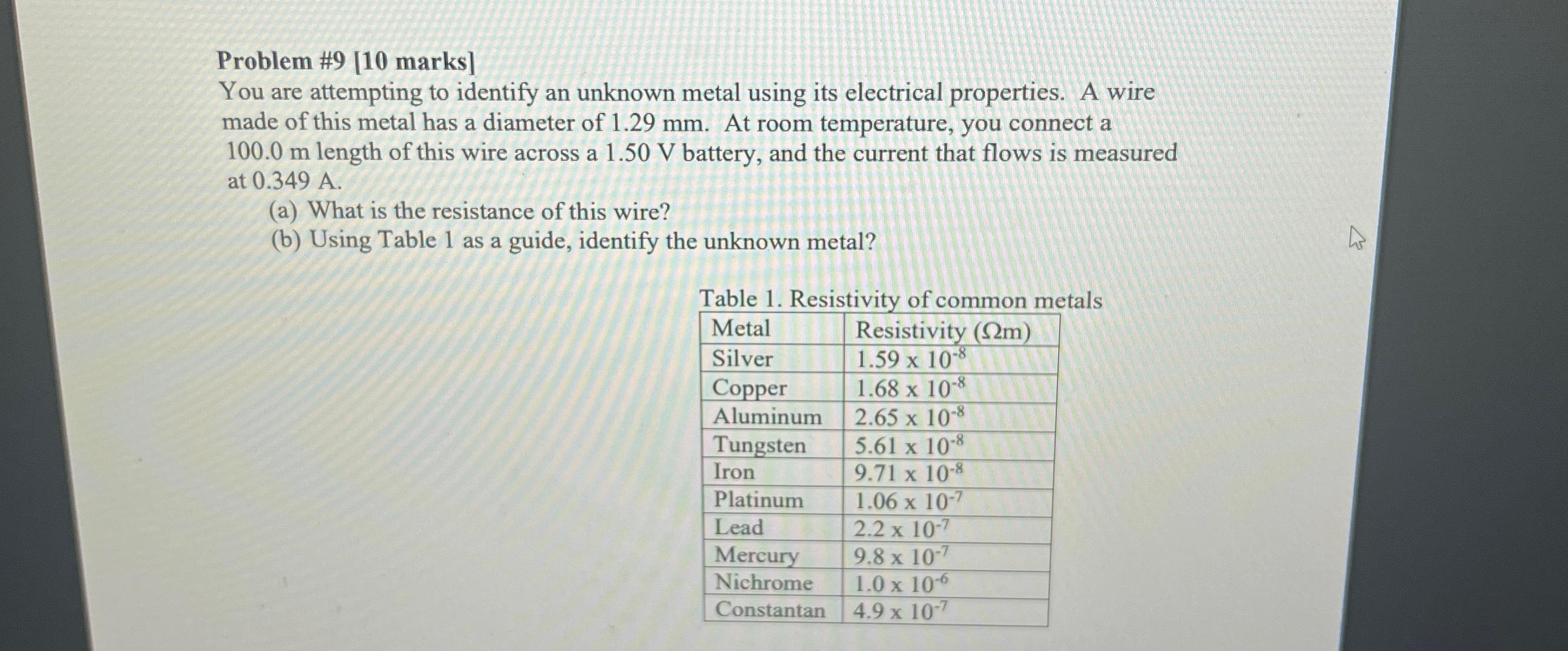 Solved Problem #9 [10 ﻿marks]You are attempting to identify | Chegg.com