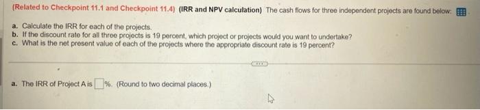 Solved (Related to Checkpoint 11.1 and Checkpoint 11.4) (IRR | Chegg.com
