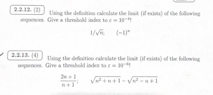 Solved Using the definition calculate the limit (if exists) | Chegg.com