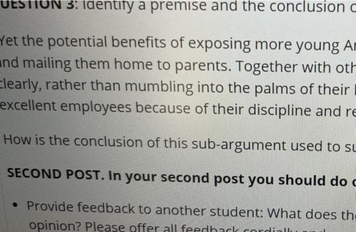 UESTION 3: Identity a premise and the conclusions Yet | Chegg.com