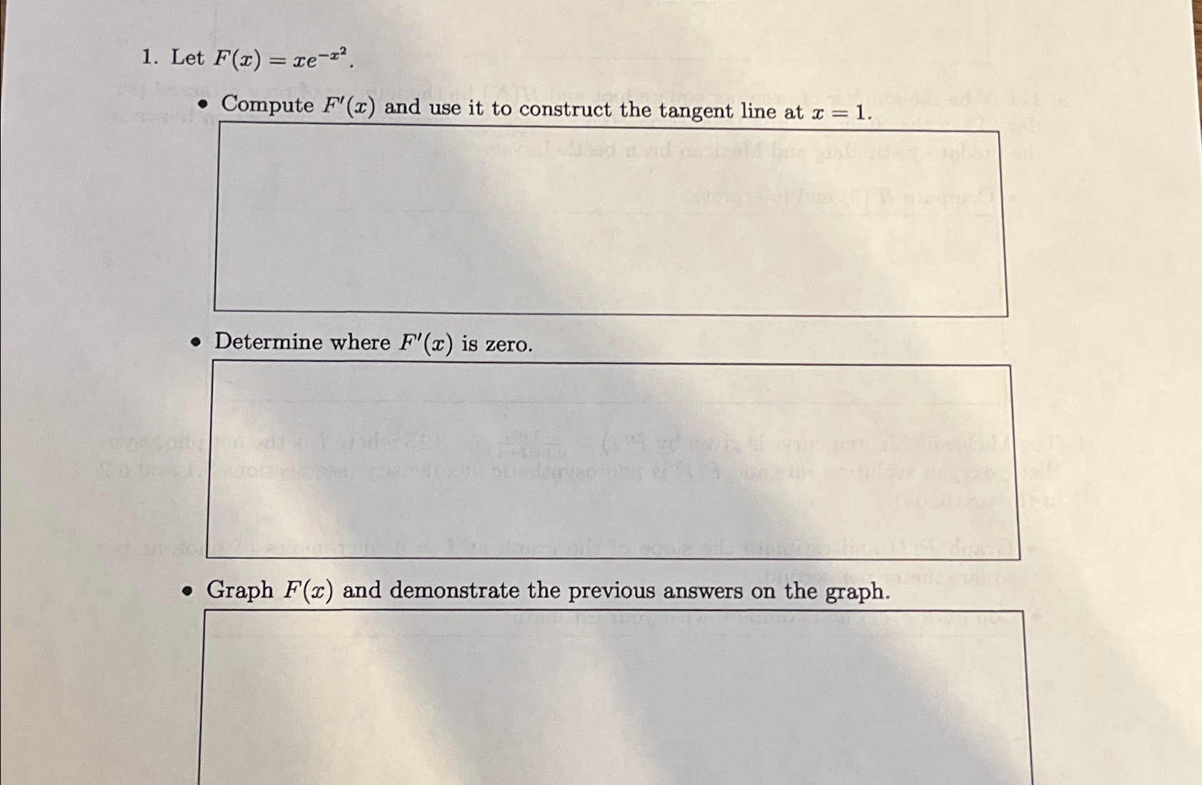 Solved Let F(x)=xe-x2.Compute F'(x) ﻿and use it to construct | Chegg.com