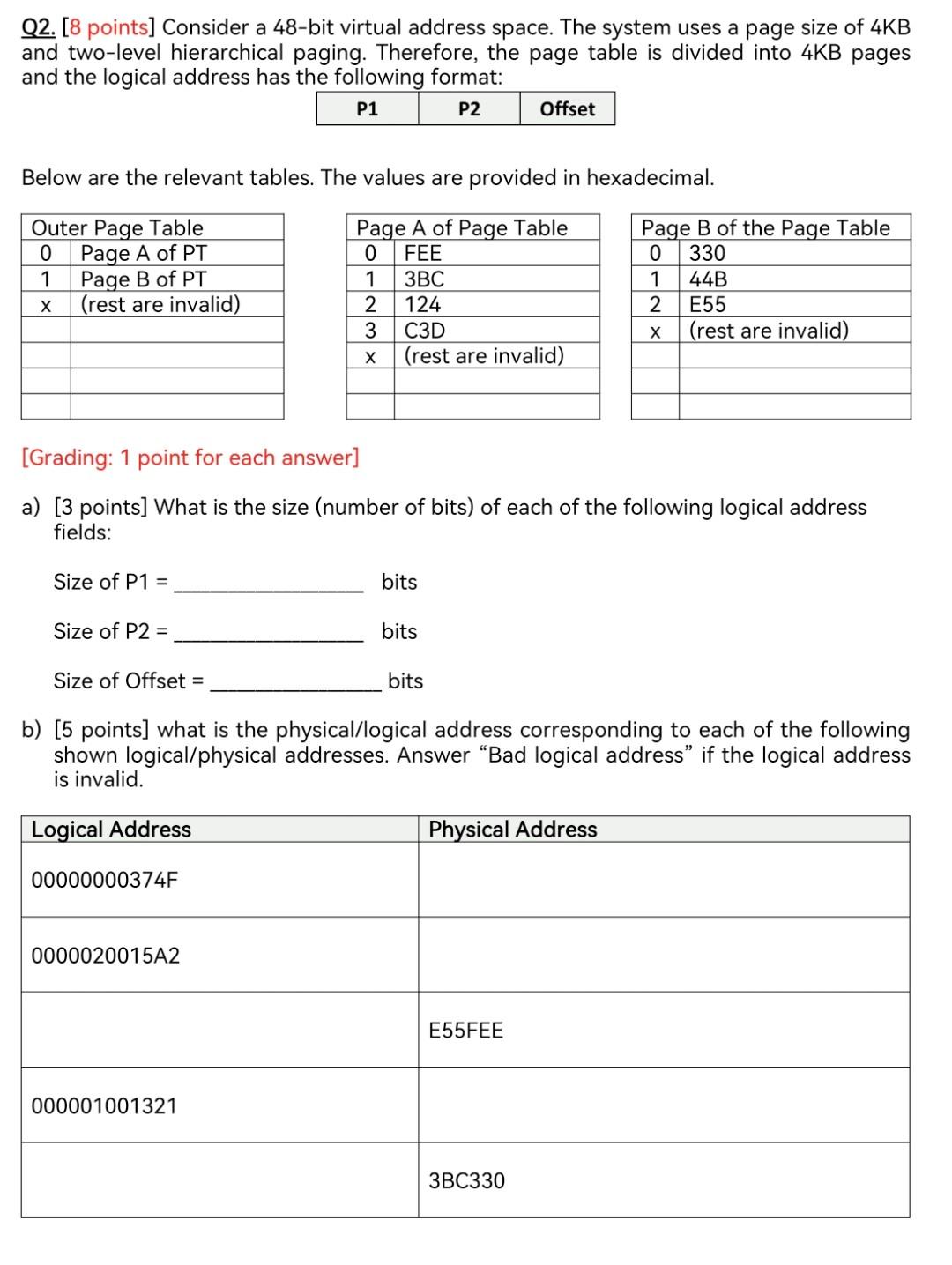Solved Q2. [8 points] Consider a 48-bit virtual address | Chegg.com