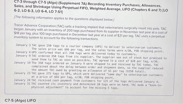 Solved C7-3 through C7-5 (Algo) (Supplement 7A) Recording | Chegg.com