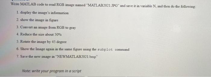 Solved Write MATLAB code to read RGB image named | Chegg.com