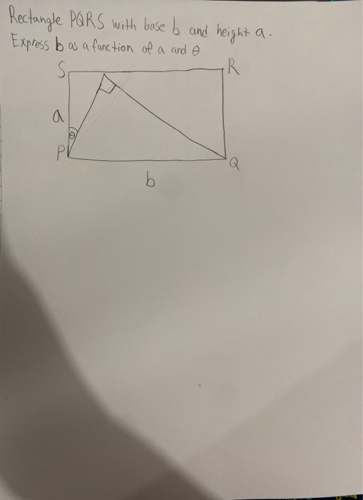 Solved Rectangle PQRS with base b and height a. Express to | Chegg.com